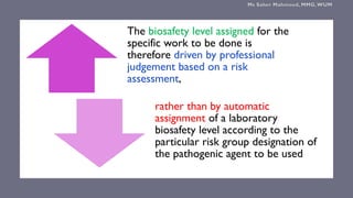 Lec 3-BIOSAFETY RISK GROUPS and their assessment | PDF
