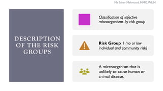 Lec 3-BIOSAFETY RISK GROUPS and their assessment | PDF
