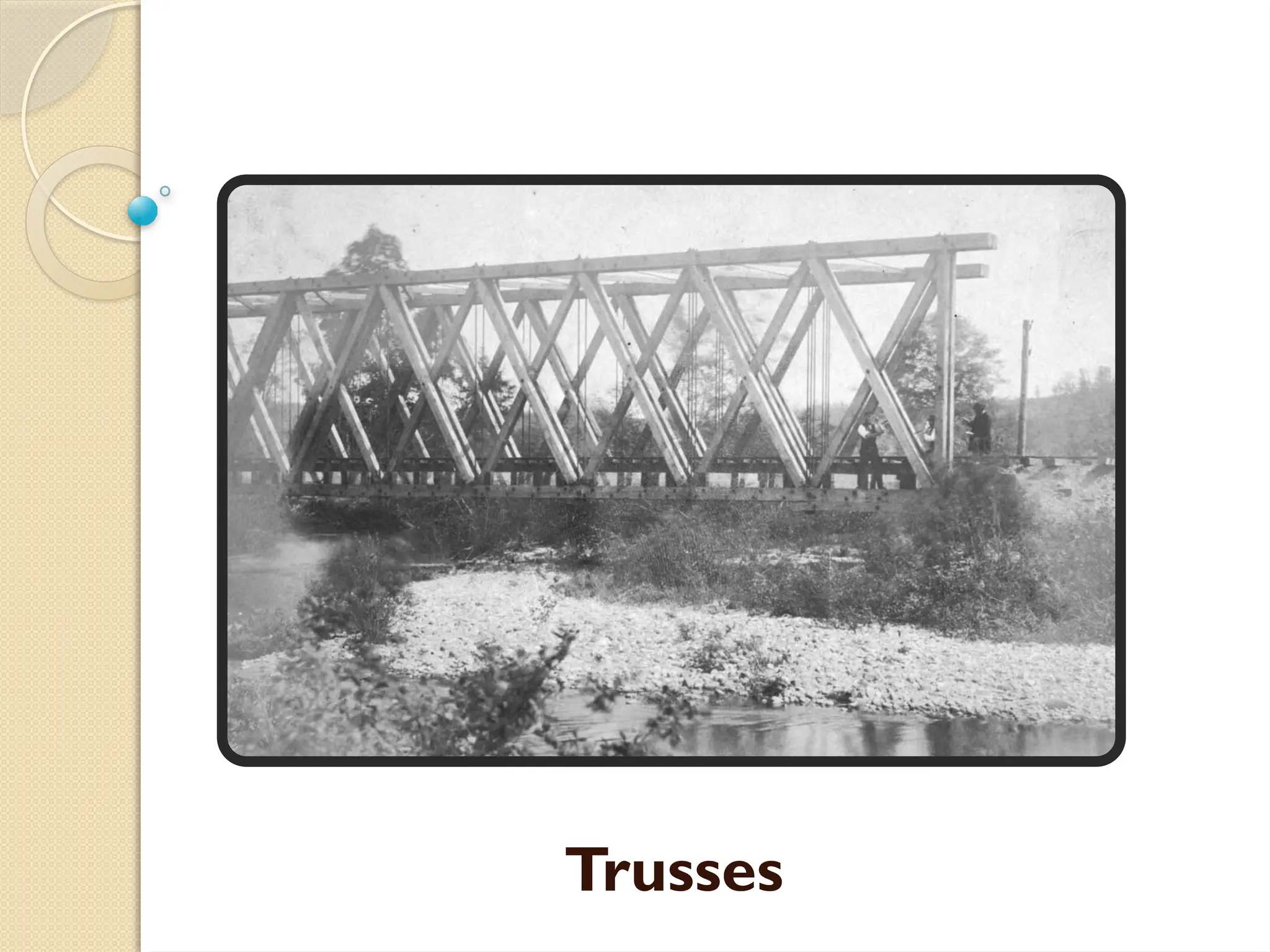 Lec 3 - Intro to Truss in civil engineering | PPT