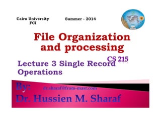 CS215 - Lec 3 single record operations | PPT
