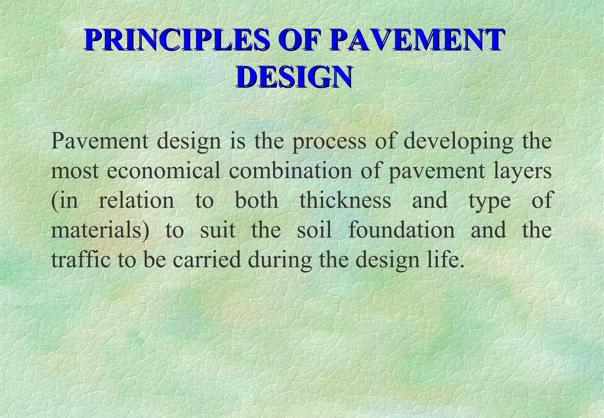 Introduction to Pavement Design Concepts | PPT