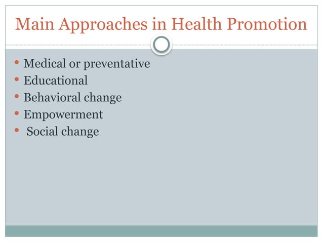 approaches_in_health_promotion. pptx | PPTX