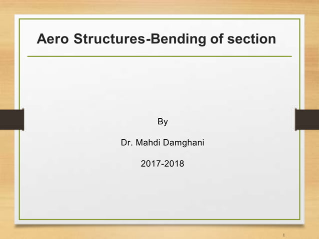 Lec3 bending of open and closed sections | PPTX