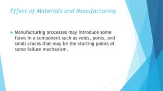 Lec3 failure.pptx introductionto fialure types and causes | PPT