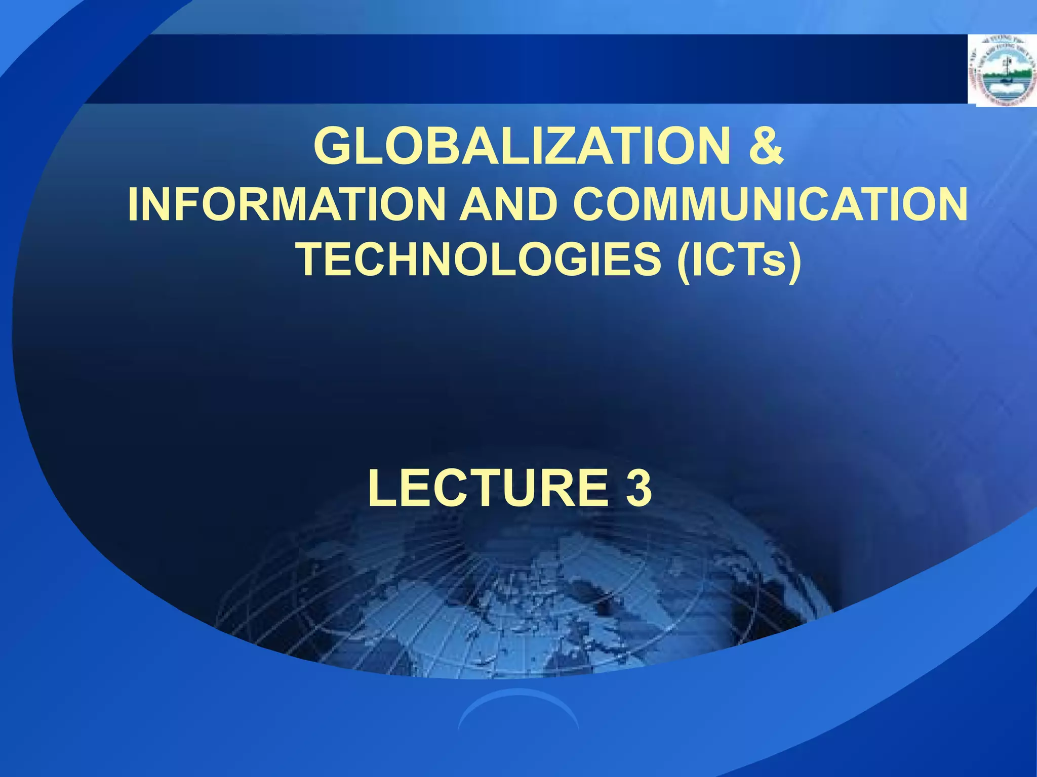 Globalization & ICTs | PPT