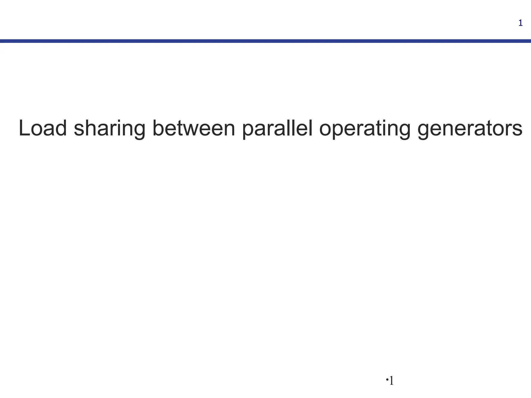 Lec 3 Load sharing between parallel operating generators_Theory.PPT