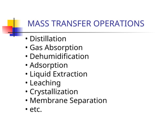 Lec3_Mass Transfer Principles and Techniques.ppt