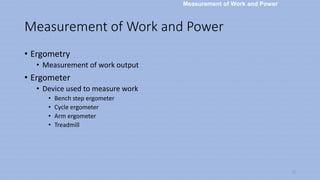 Measurement of Work, Power, and Energy Expenditure.ppt