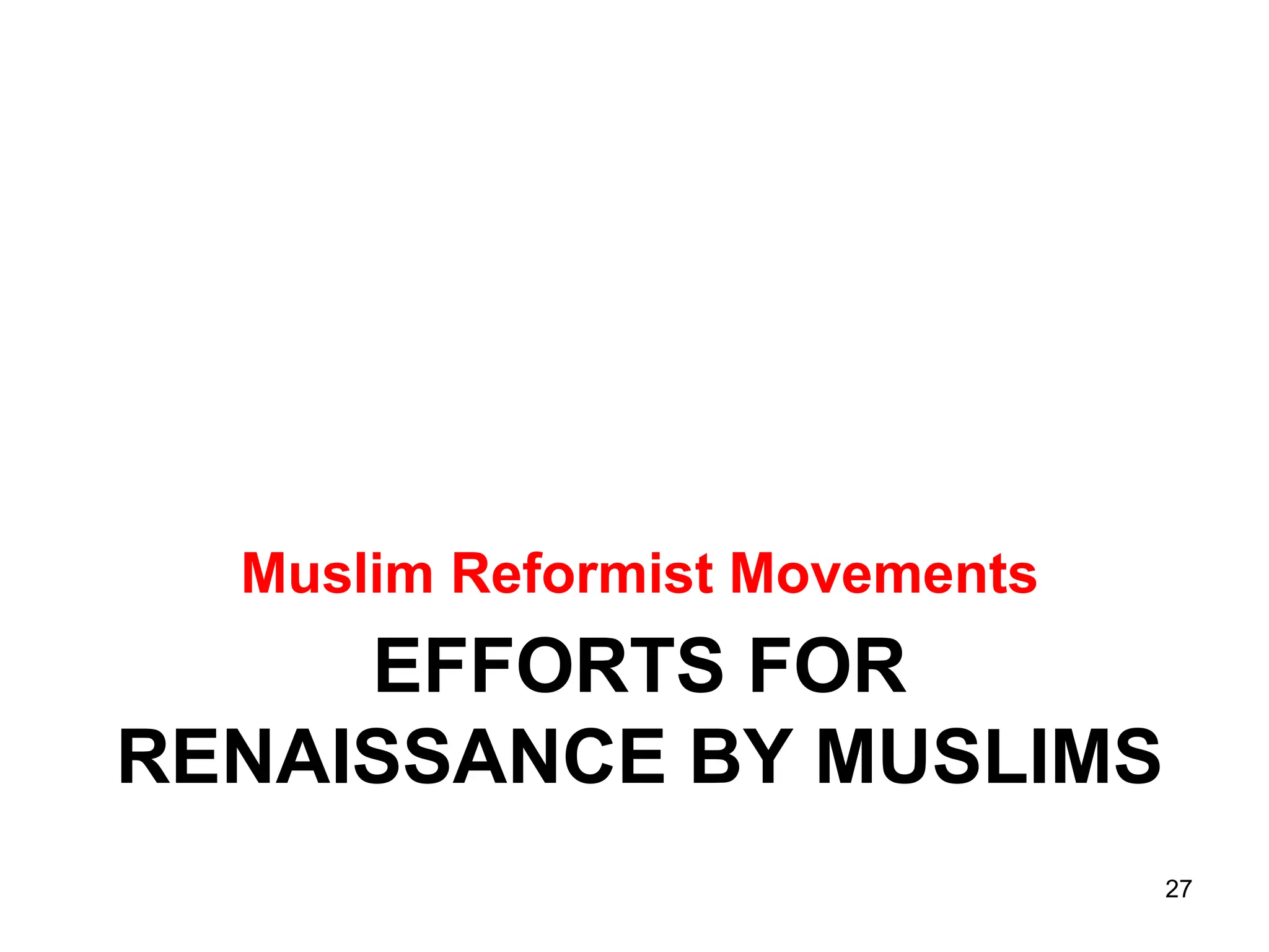 Muslim reformist and history of Pakistan .ppt | Islam | Religion ...