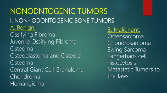 Lec 3 non odntogenic tumors and tumor like lesions of orofacial region ...