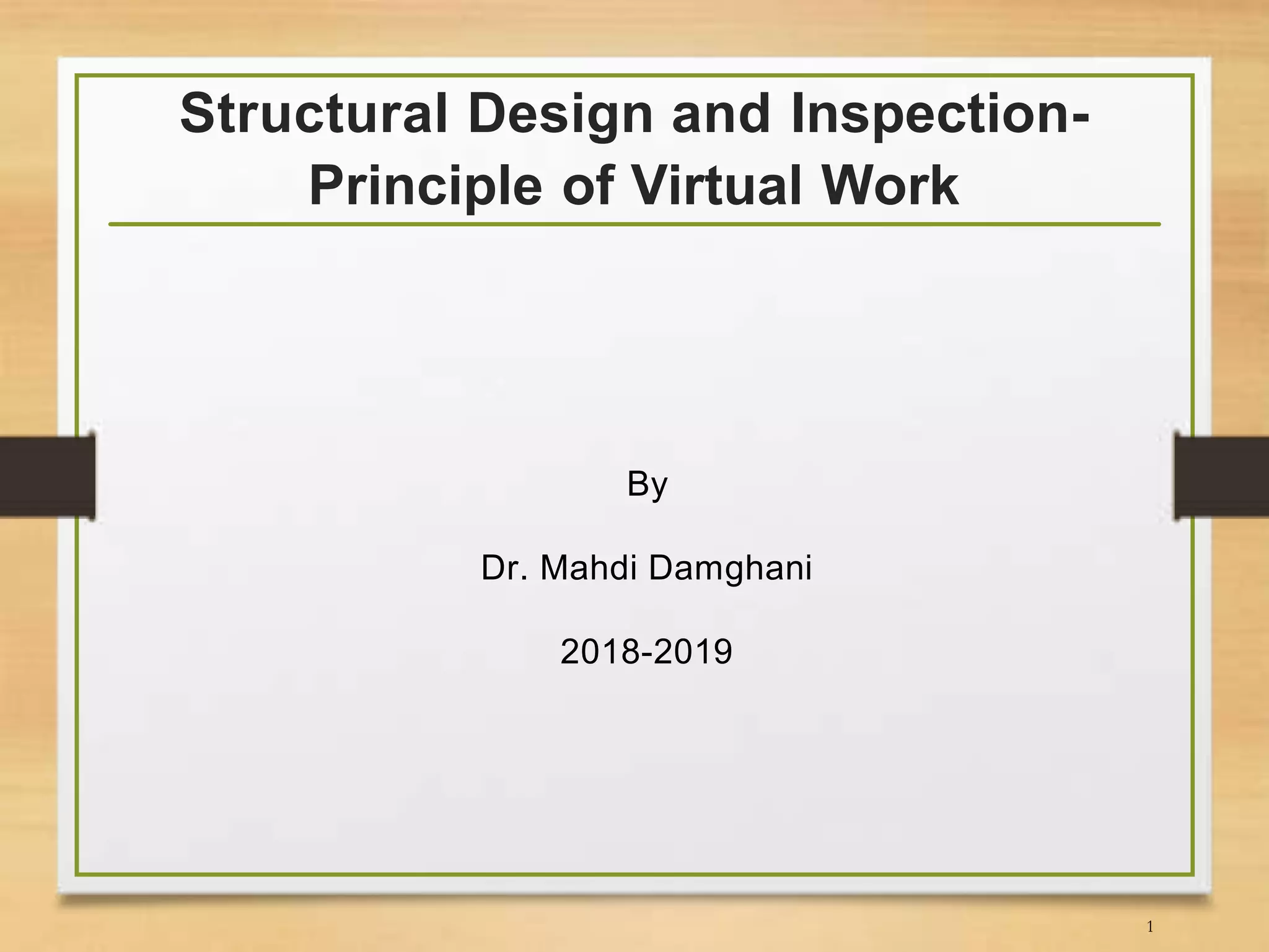 Lec3 principle virtual_work_method | PPTX