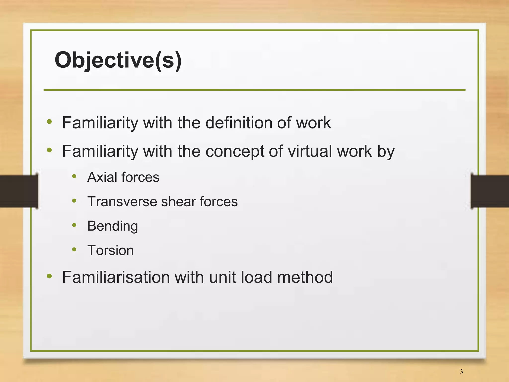Principle of virtual work and unit load method | PPTX