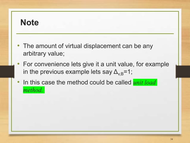 Principle of virtual work and unit load method | PPTX