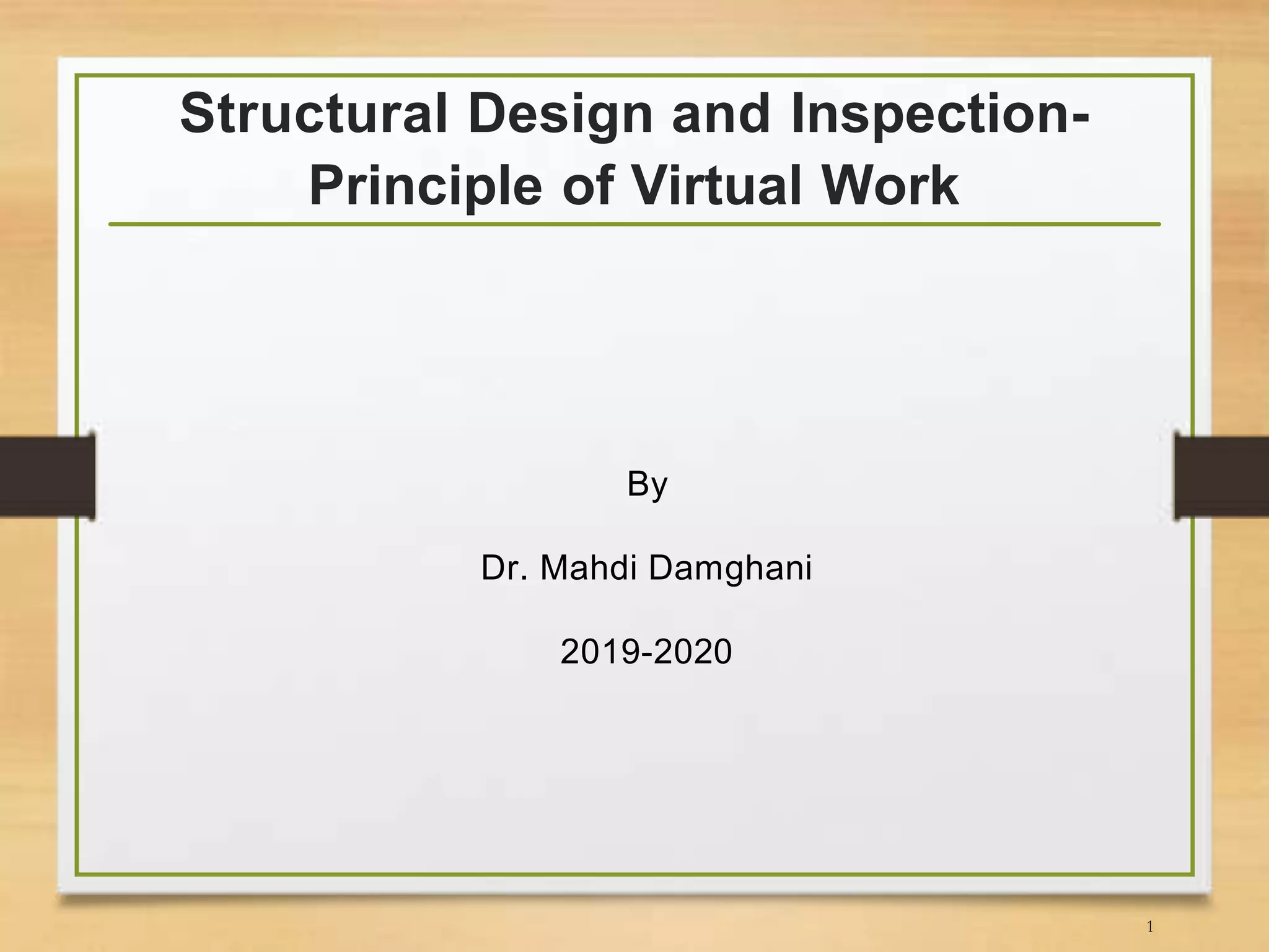 Lec3 principle virtual_work_method | PPTX