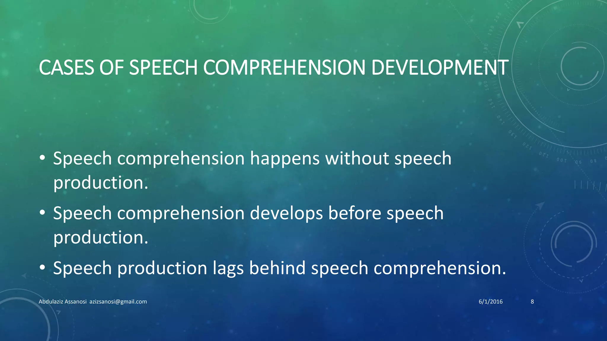 The development of speech comprehension | PPTX