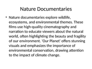 Lec 3 Types of Documentary Films.Lec 3 Types of Documentary Films.pptx