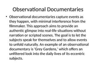 Lec 3 Types of Documentary Films.Lec 3 Types of Documentary Films.pptx