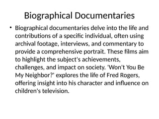 Lec 3 Types of Documentary Films.Lec 3 Types of Documentary Films.pptx