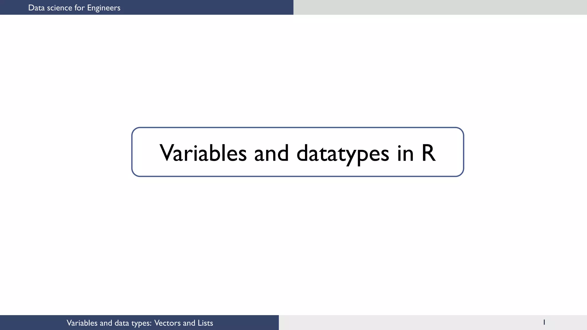 Lec3 Variables And Datatypes Vectors And Lists Ppt