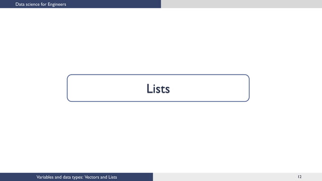 Lec3 variables and datatypes vectors and lists | PPT
