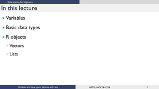 Lec3 variables and datatypes vectors and lists | PPT