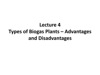 Types of biogas plants | PPTX