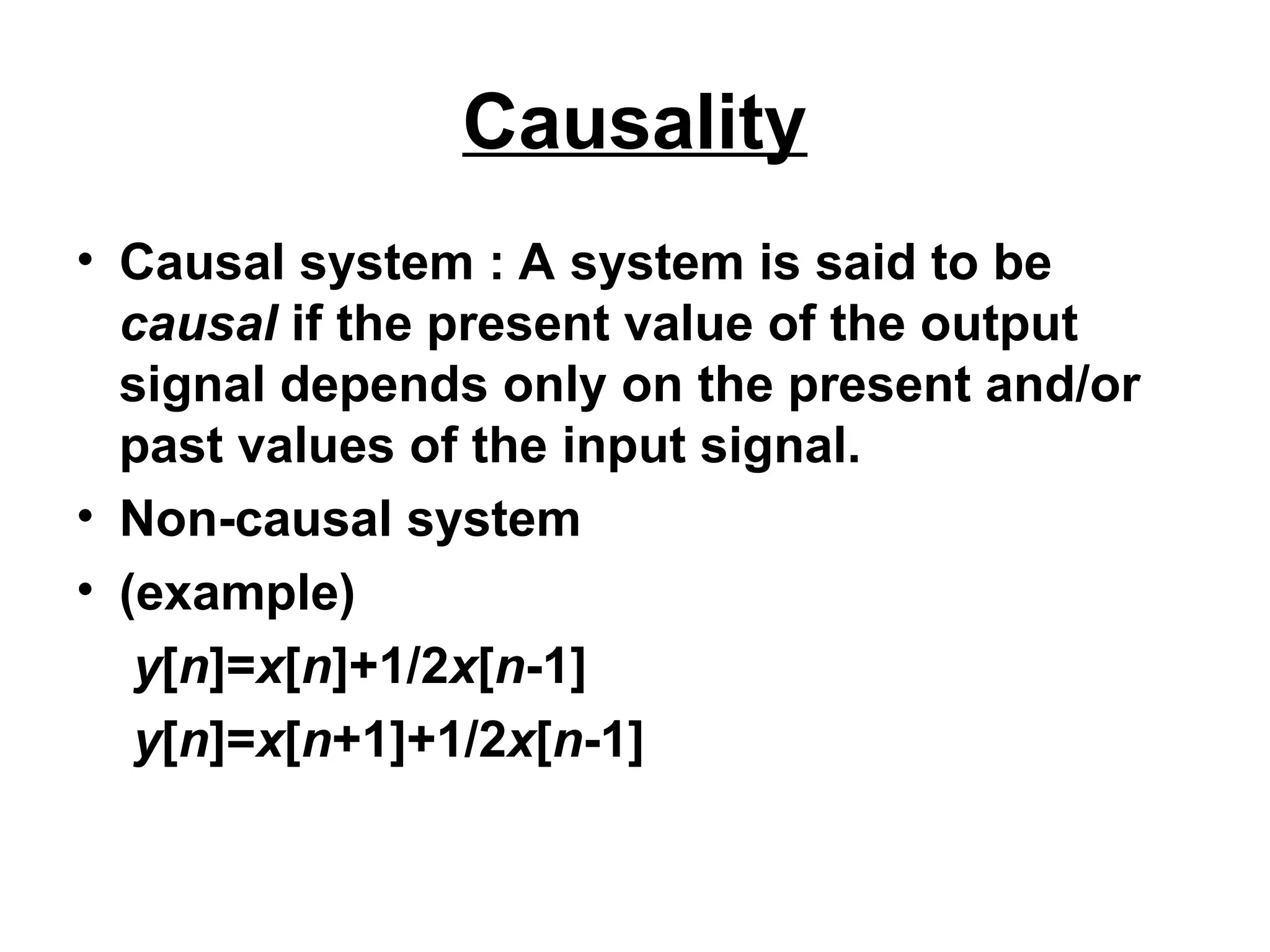 Signal and system (Classifications of systems) | PPT