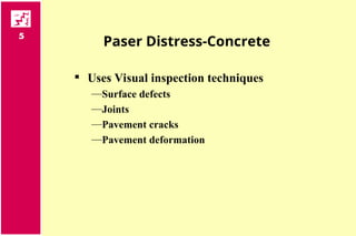PAVEMENT CONDITION SURVEYS For Highway Engineering | PPT