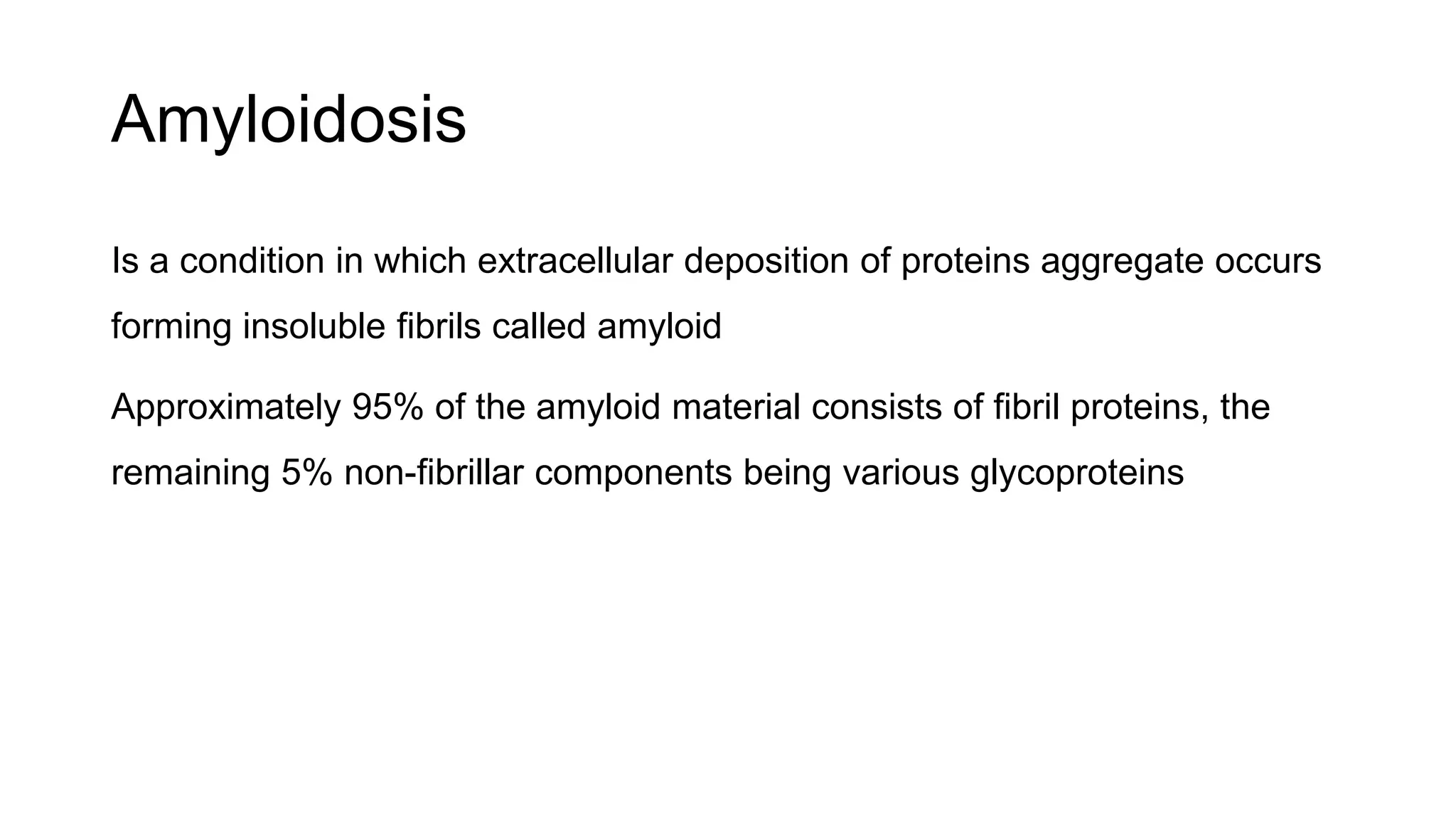 Amyloidosis | PPTX