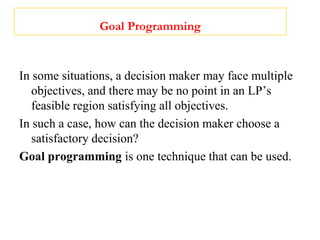 Lec4 603 Goal Programming Ace | PPTX | Computing | Technology & Computing