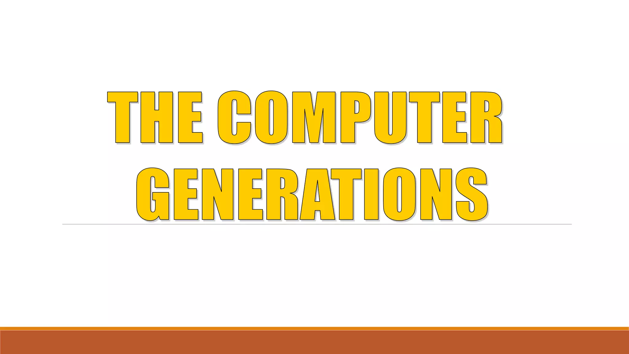 Lec 4 comp_generations | PPTX