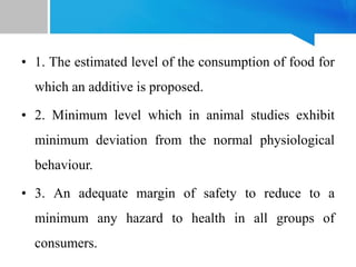 Lec 4 food additivies next.pptx food tech | PPTX