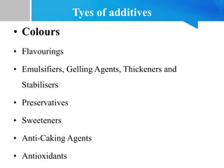 Lec 4 food additivies next.pptx food tech | PPT