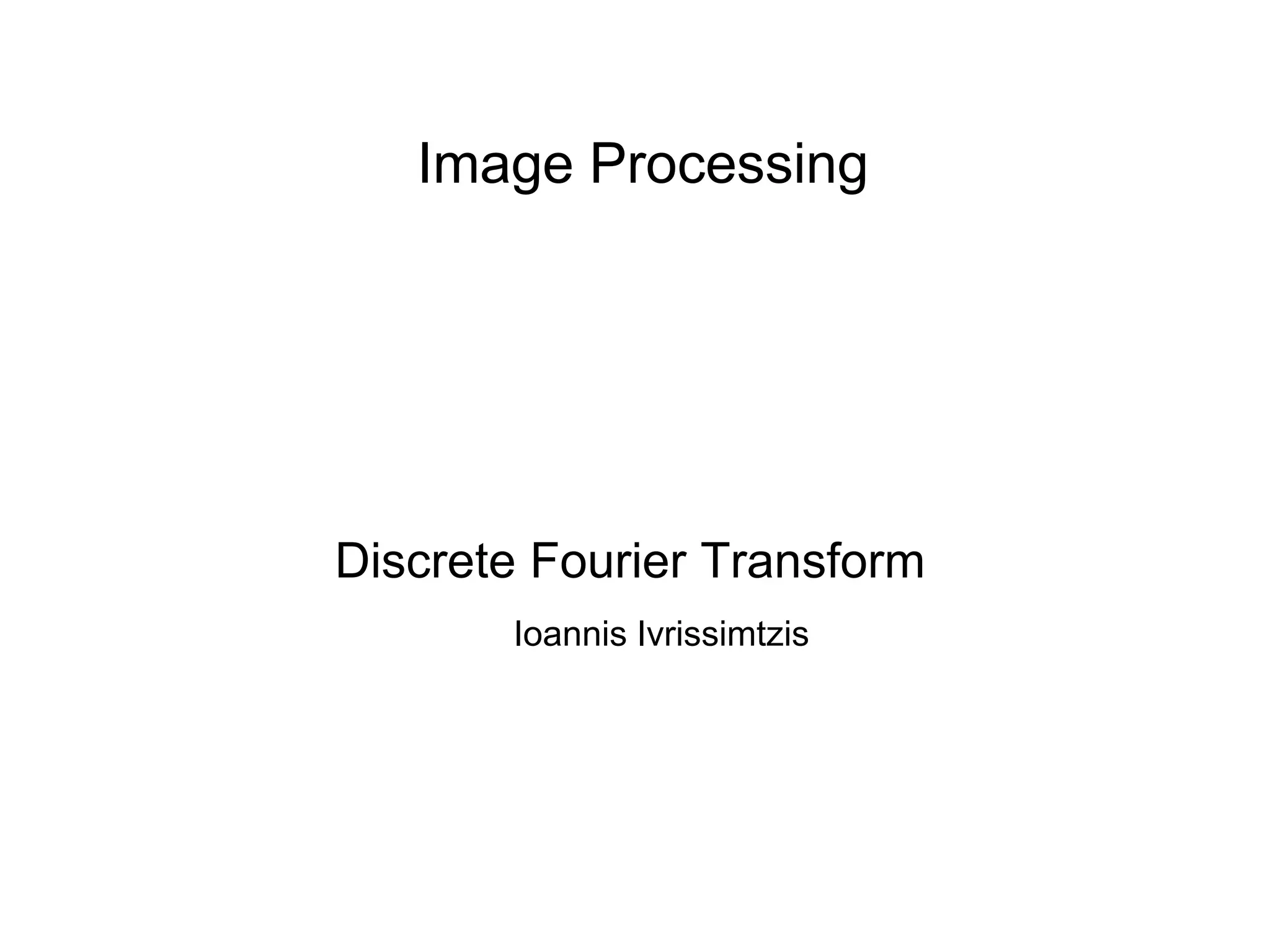 Lec 4 Frequency Domain Filtering I Pdf