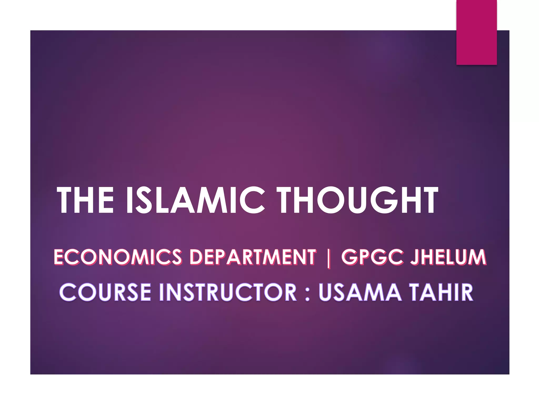 HISTORY OF ECONOMIC THOUGHT - ISLAMIC THOUGHT | PDF