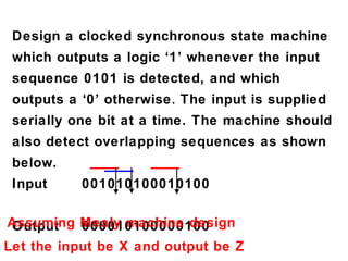 Designing Clocked Synchronous State Machine | PPT