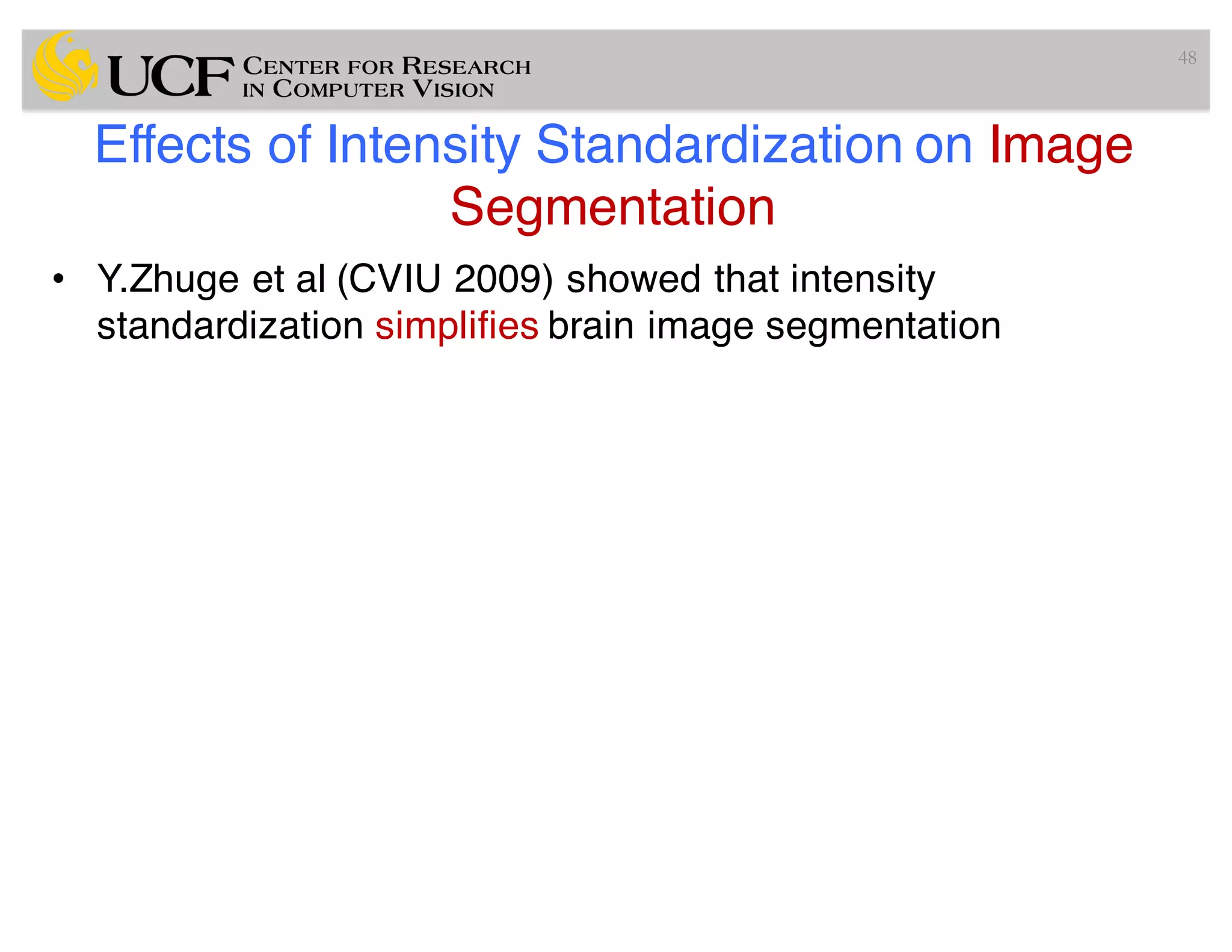 Lec5: Pre-Processing Medical Images (III) (MRI Intensity ...