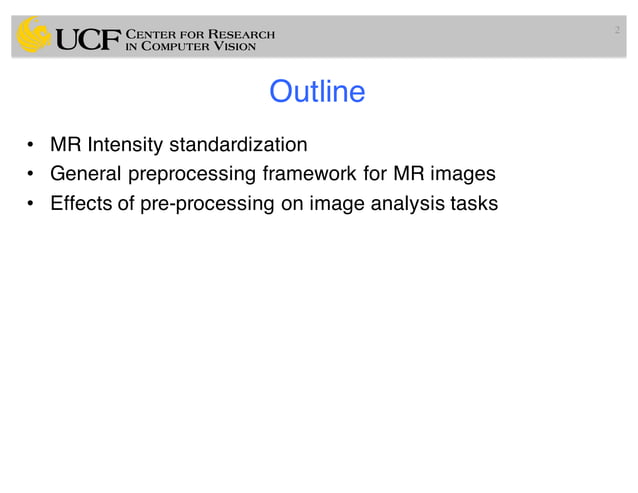 Lec5: Pre-Processing Medical Images (III) (MRI Intensity ...