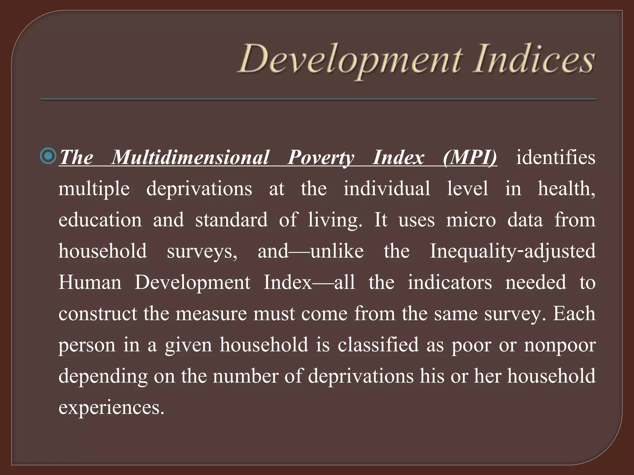 Economic Development Indicators, indices and HDI | PPT | Free Download