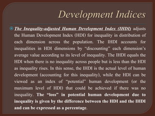 Economic Development Indicators, indices and HDI | PPTX