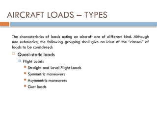 Lec 5-6-7 - Aircraft loads & structural analysis.pptx