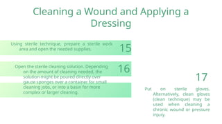 PRACTICAL WOUND DRESSING procedure practical | PPT