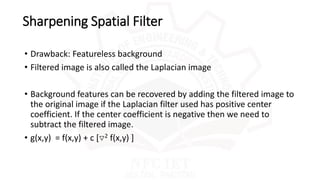 Lec5_AIP [Spatial Filtering] (1).pptxt767686777 | PPTX | Photo Editing Software | Computer ...