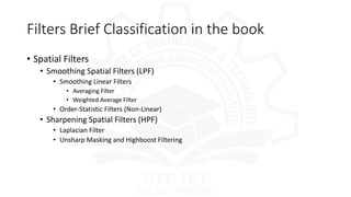 Lec5_AIP [Spatial Filtering] (1).pptxt767686777 | PPTX | Photo Editing Software | Computer ...