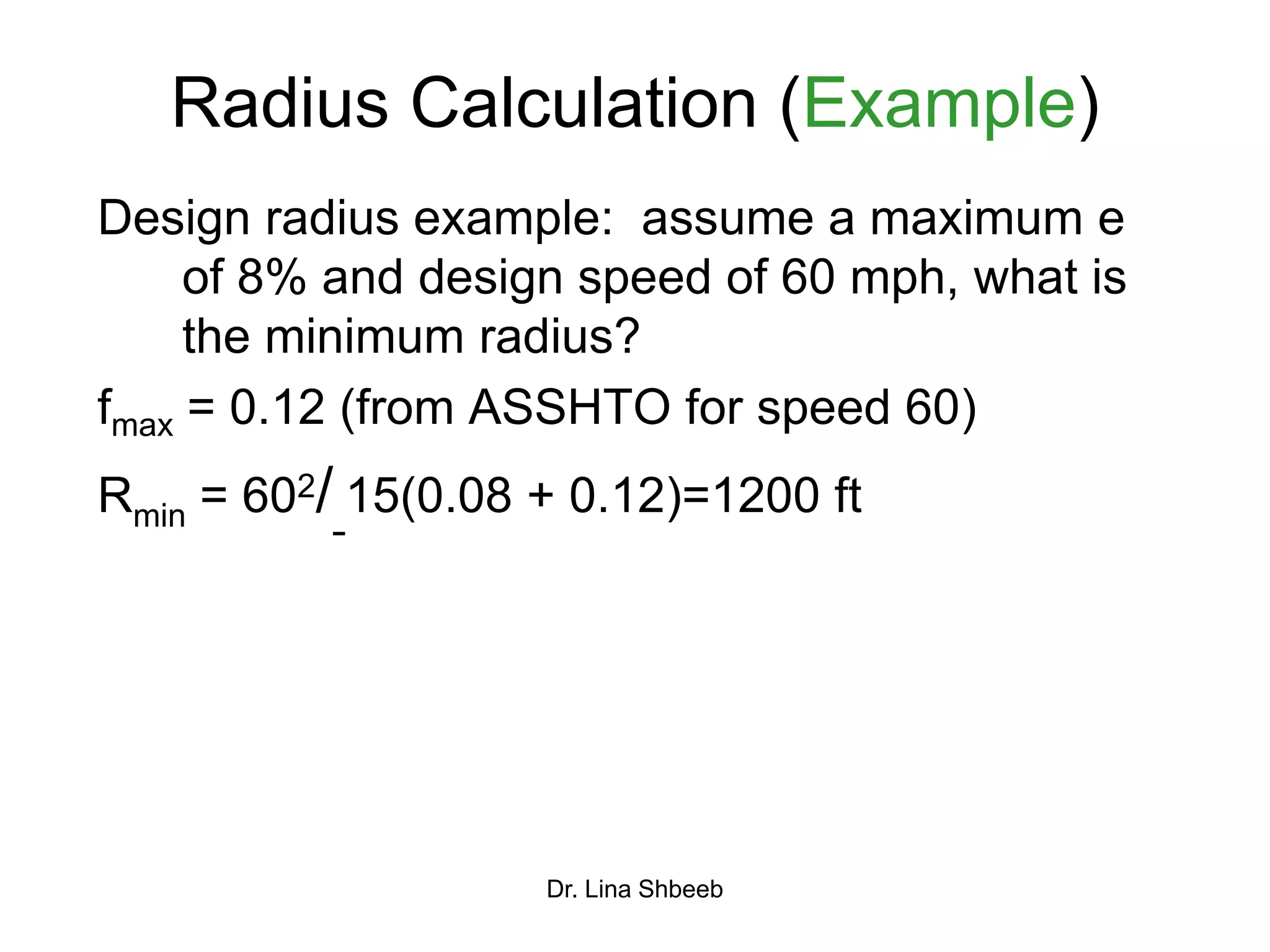Lec 05 Horizontal Alignment (Transportation Engineering Dr.Lina Shbeeb ...