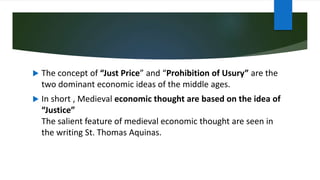 HISTORY OF ECONOMIC THOUGHT - MEDIEVAL ECONOMIC THOUGHT | PPTX