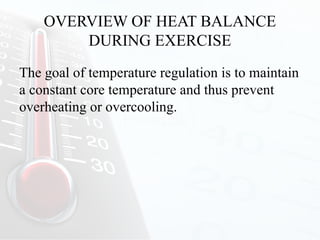 Temperature Regulation: Hot and Cold Acclimatization | PPTX