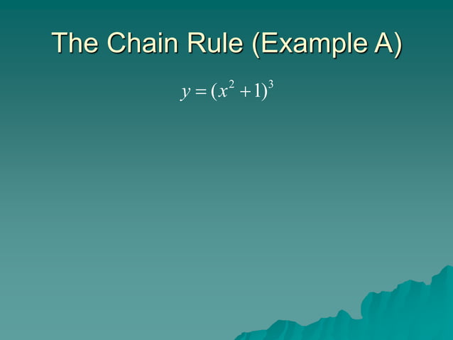 Lec5_ The Chain Rule.ppt | Science