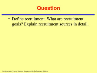 how to define recruitment. What are recruitment goals? Explain ...