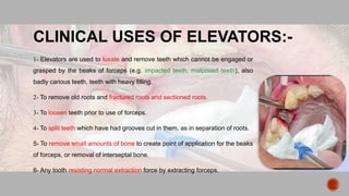 elevators used in dentistry with many types of it | PPTX